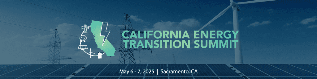 California Energy Transition Summit - 6-7 May 2025 - Clean Coalition